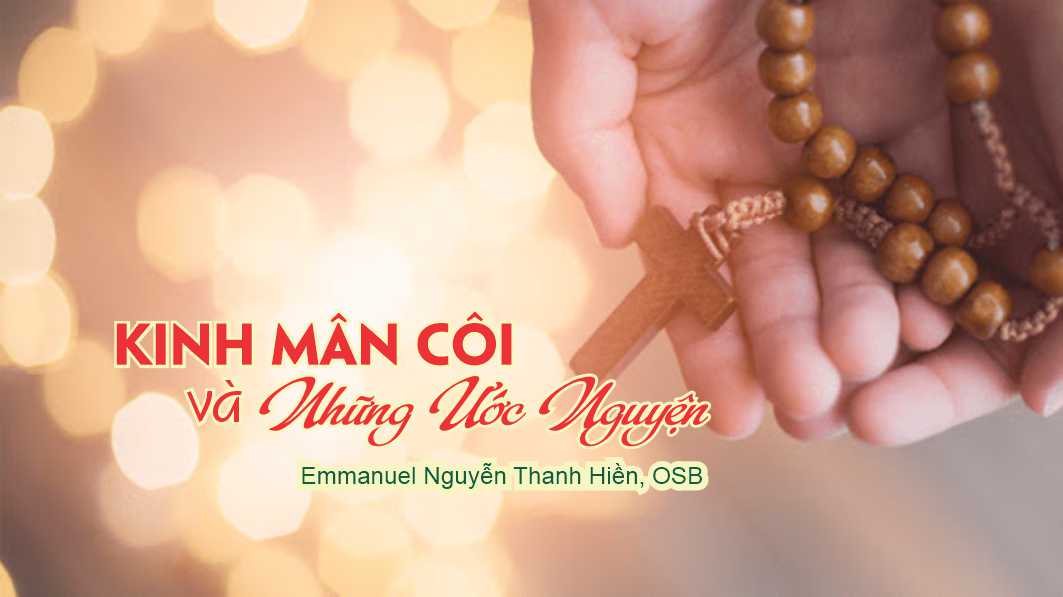 KINH MÂN CÔI và NHỮNG ƯỚC NGUYỆN